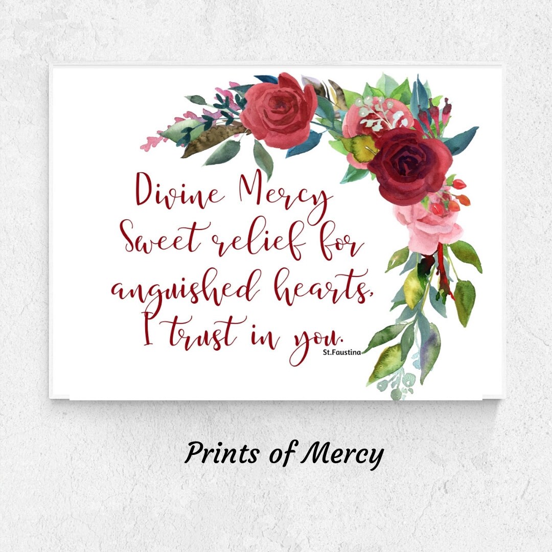 Divine Mercy Stfaustina Quote Catholic Print Catholic Wall Art Home ...