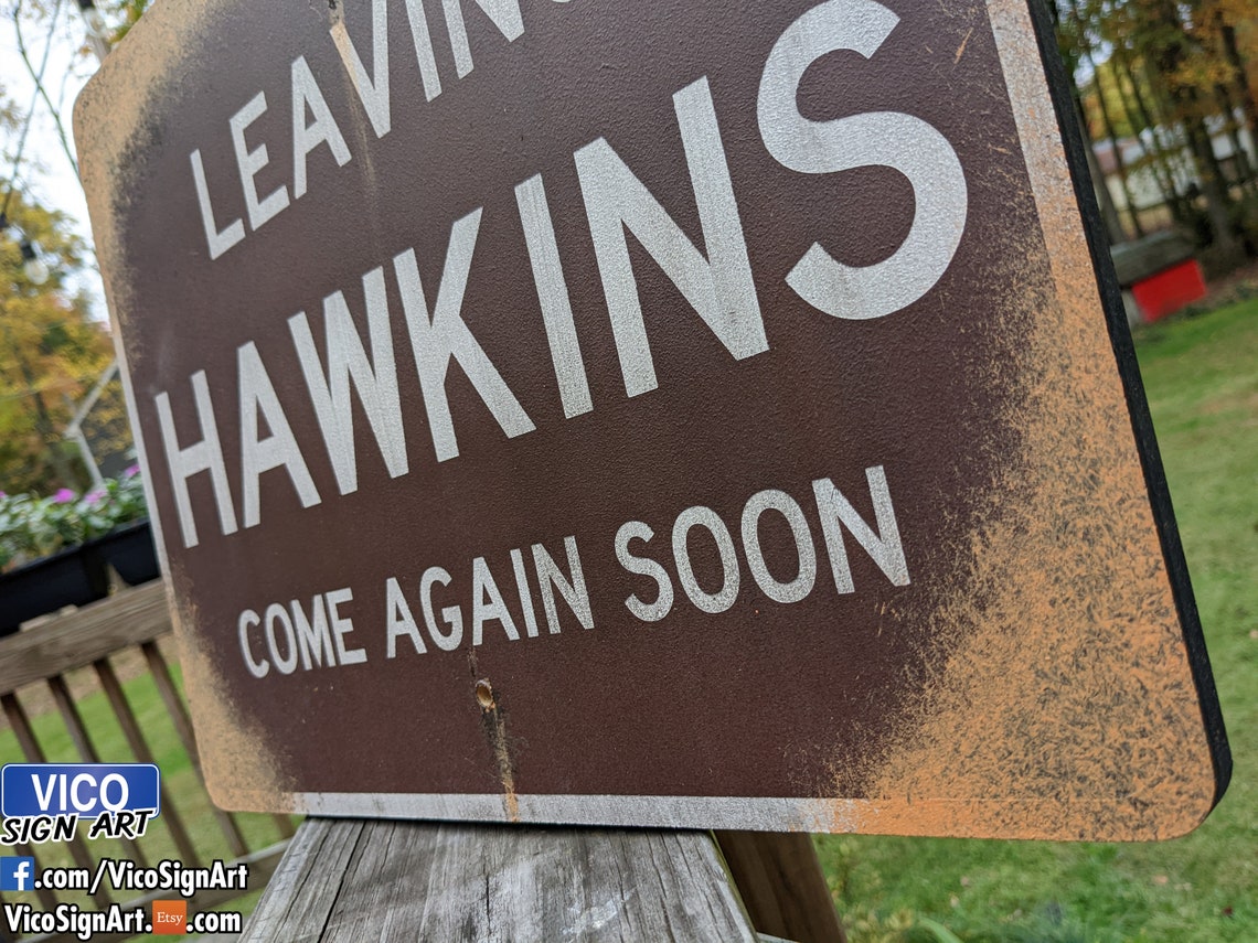 Leaving Hawkins Stranger Things Road Sign Art - Etsy