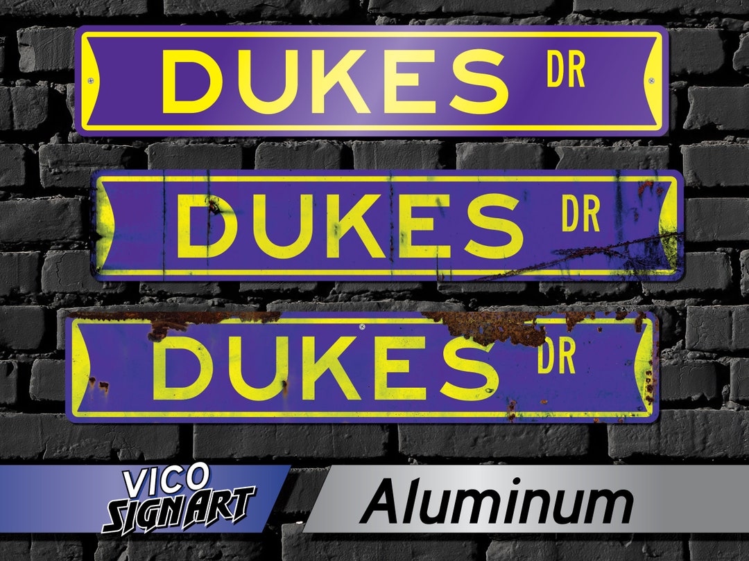 Dukes Drive - Clean or Distressed College Street Sign Art, Aluminum - Etsy