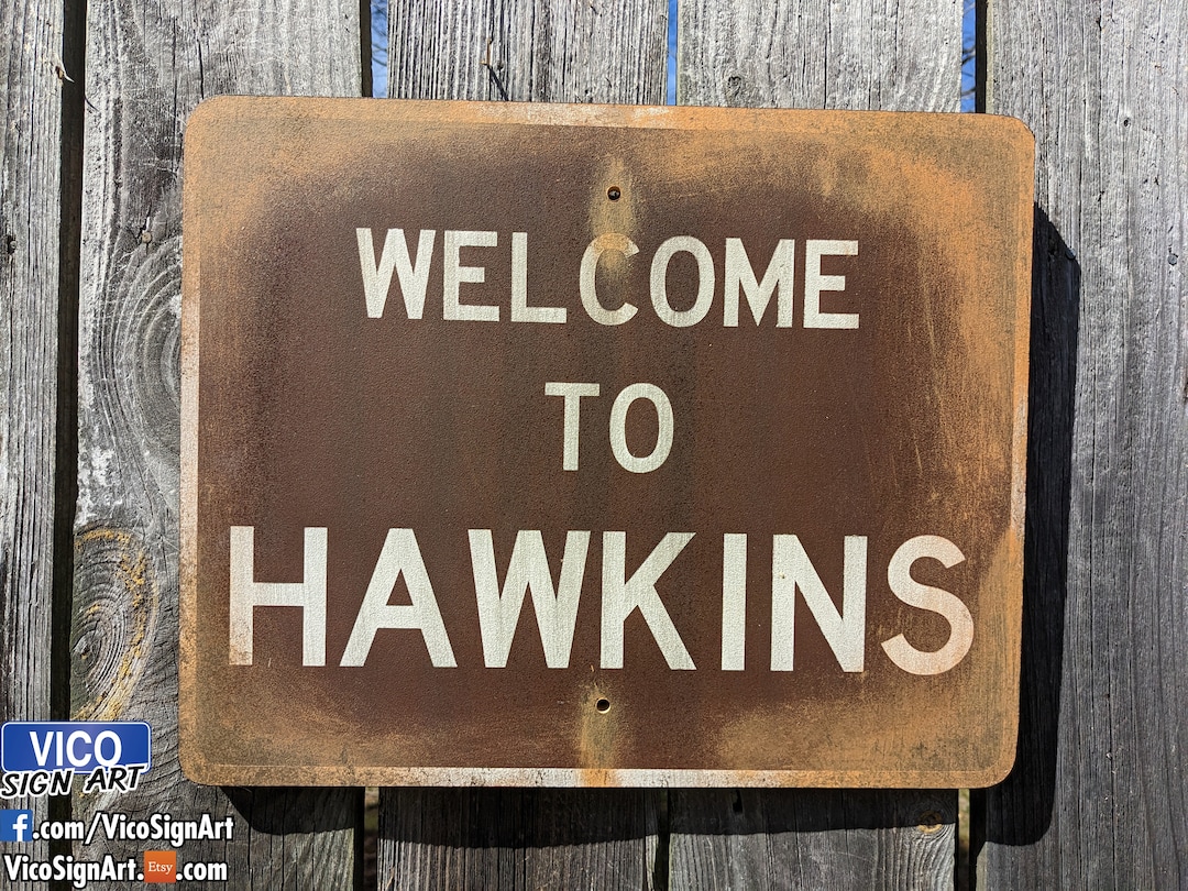 Welcome to Hawkins Stranger Things upside Down Style Road Sign Art - Etsy