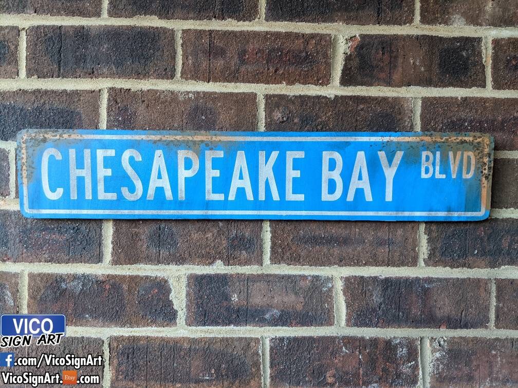 Chesapeake Bay Blvd Street Sign Art | Etsy