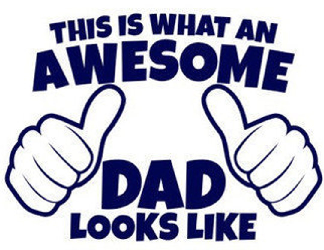Awesome Dad Svg Shirt Svg Mug Svg - Etsy