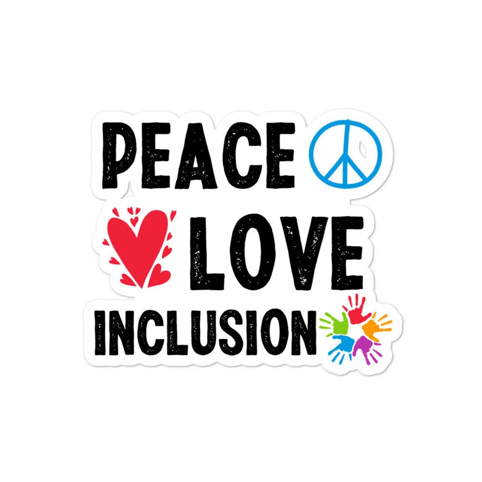 Peace Love Inclusion Sticker - Diversely Human - Awareness - Disability ...