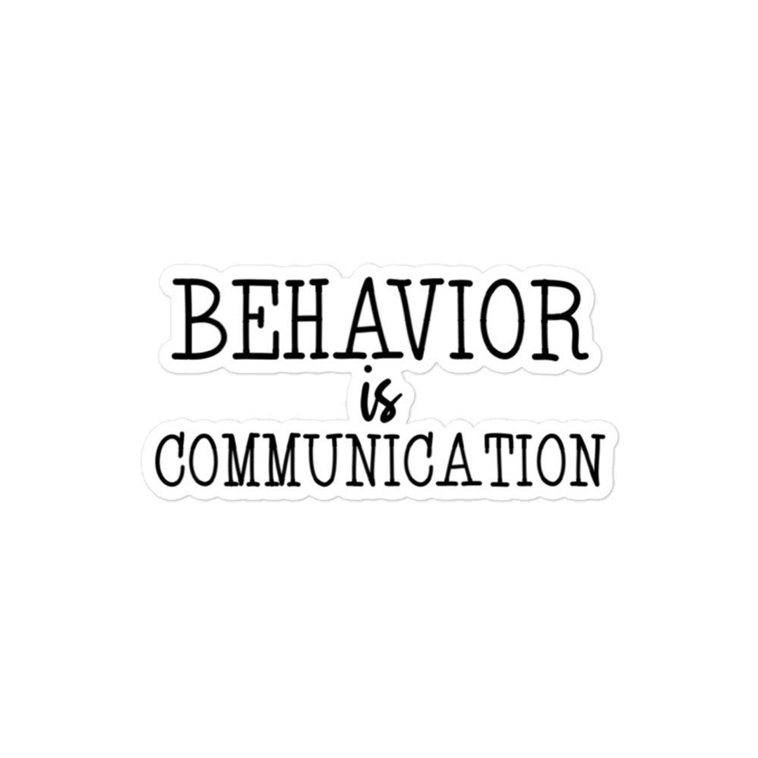 Behavior is Communication Sticker - Disability Awareness - Non Verbal ...