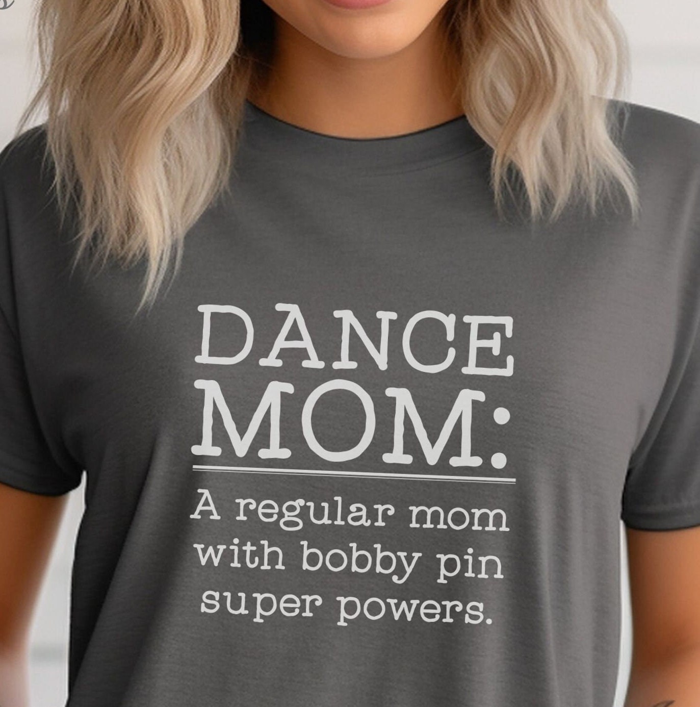 Dance Moms Memes Funny Dance Mom Tshirt, Mother's Daacy Gift For Dance