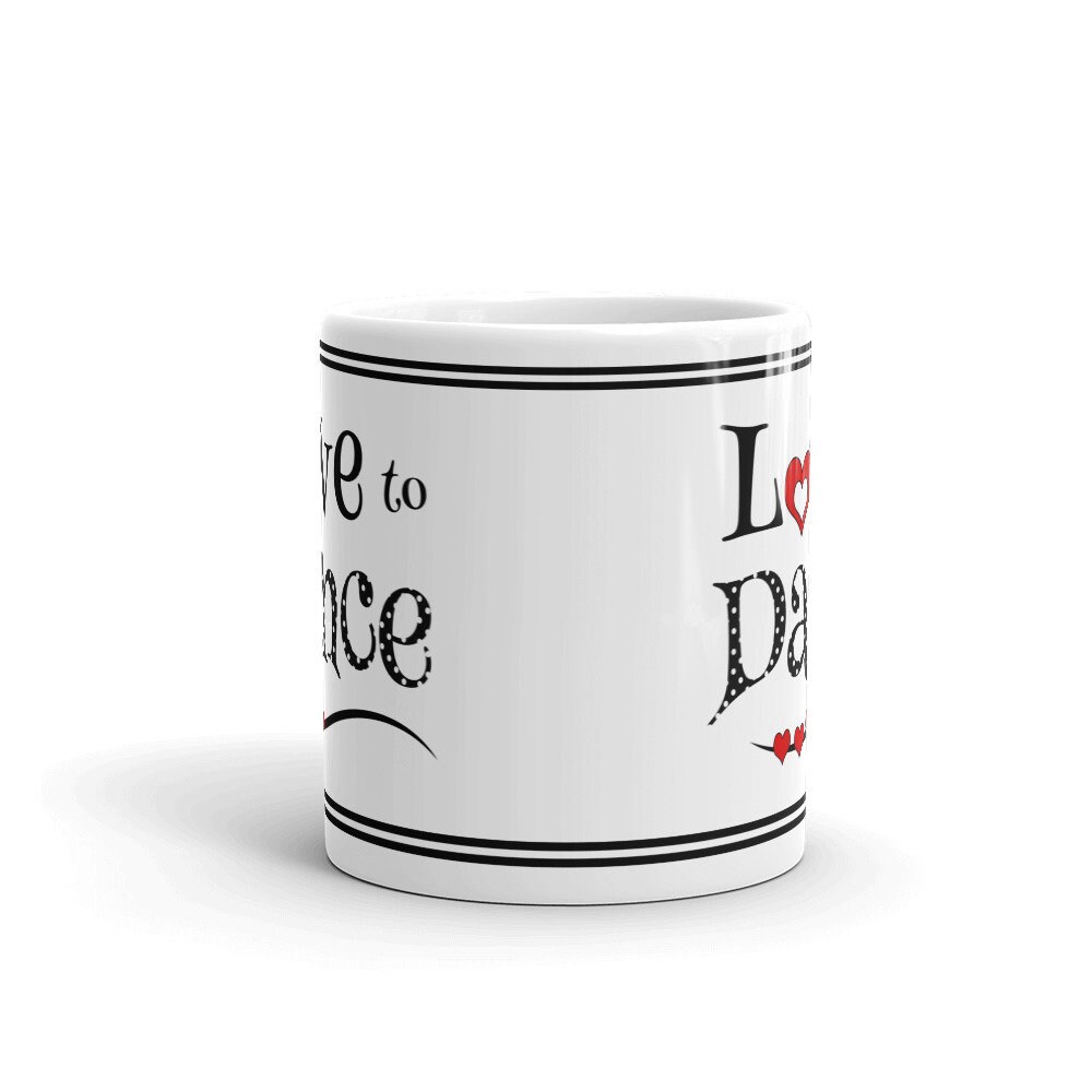 Love to Dance Coffee Mug Dance Teacher or Dance Mom Thank You Gift - Etsy