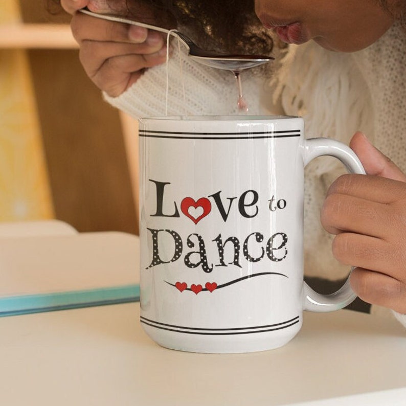 Love to Dance Coffee Mug - Dance Teacher or Dance Mom Thank You Gift - Etsy