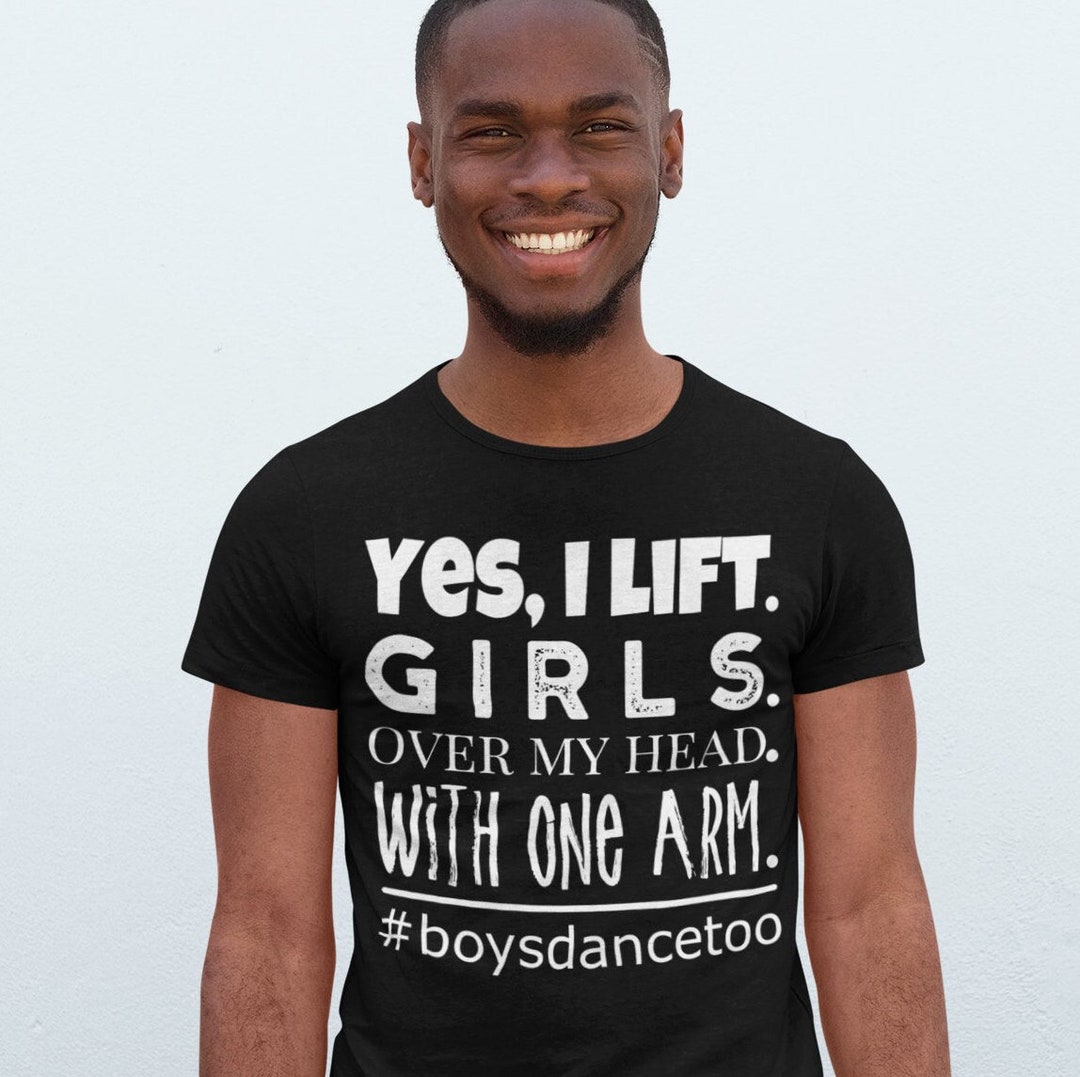 Funny Male Dancer T-shirt - Dance Competition Shirt - Gift for Boys Who ...