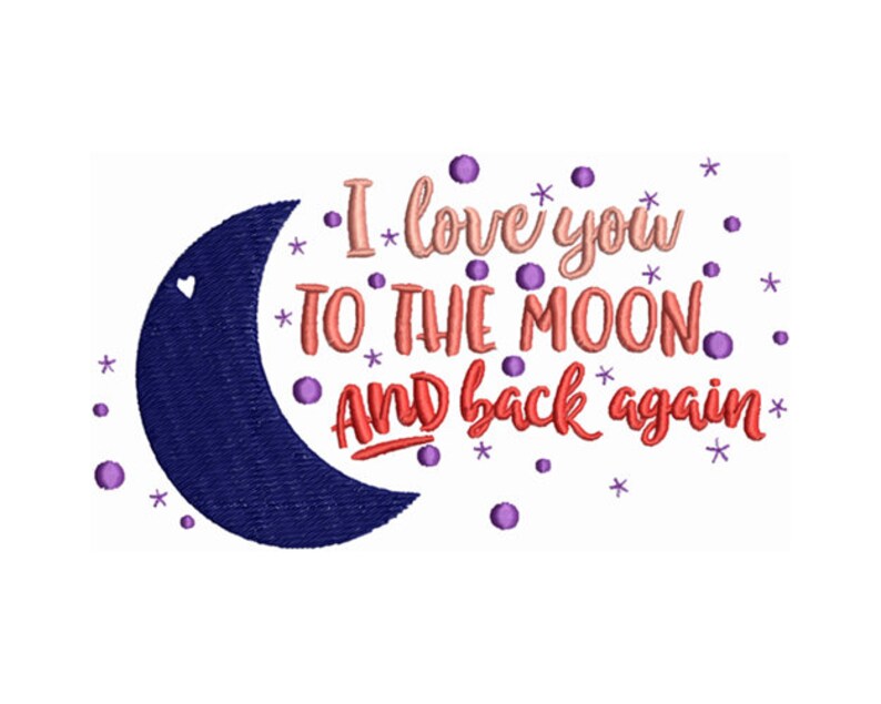 Love You to the Moon Machine Embroidery Design / Moon and | Etsy