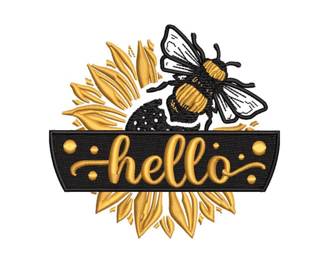 Cute Hello Bee Embroidery - Sunflower Embroidery - Honey Bee Embroidery ...