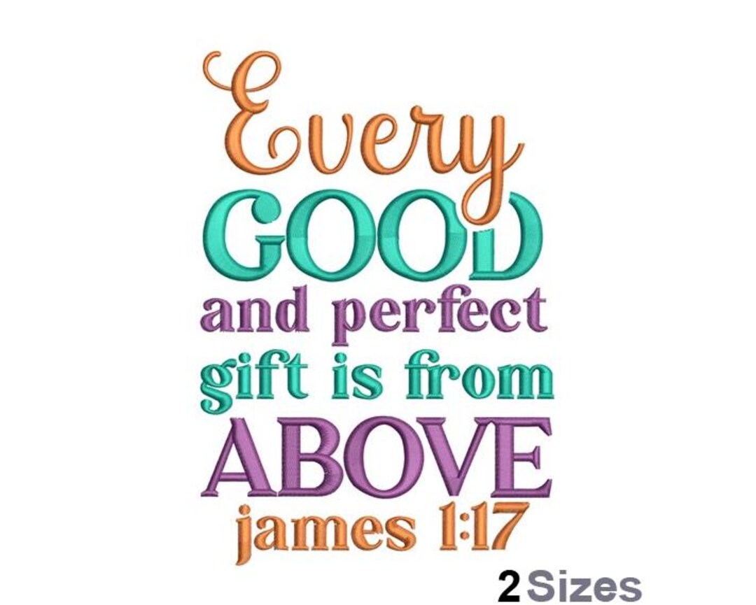 Every Good Gift Embroidery - Religious Embroidery - Motivational ...