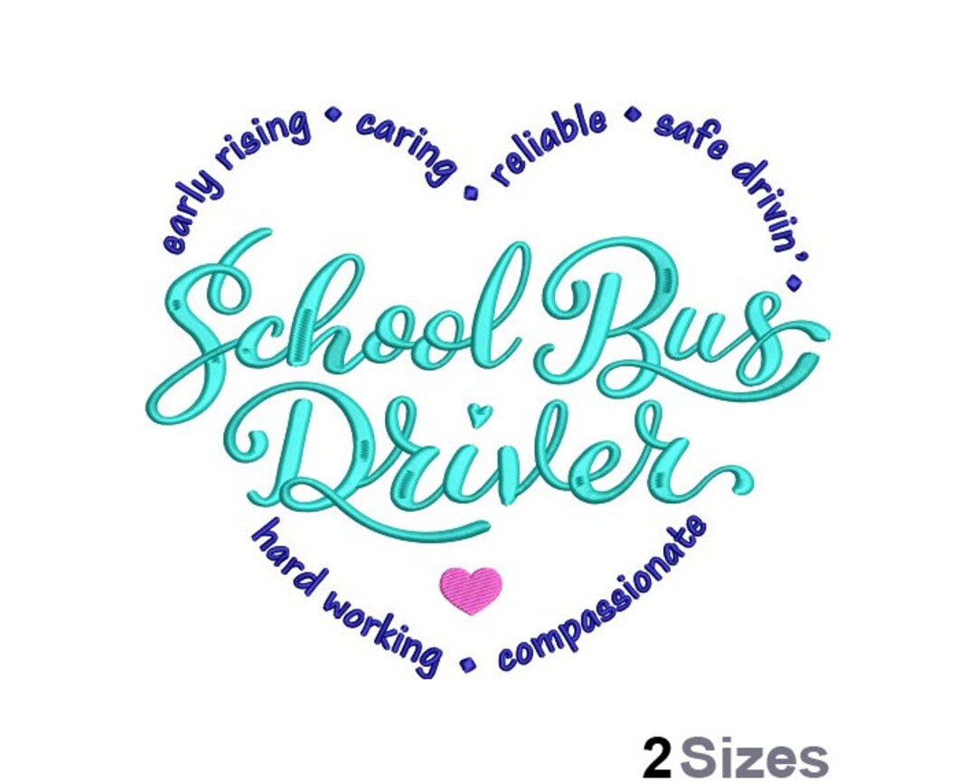 School Bus Driver Embroidery - School Embroidery - Quotes Embroidery ...