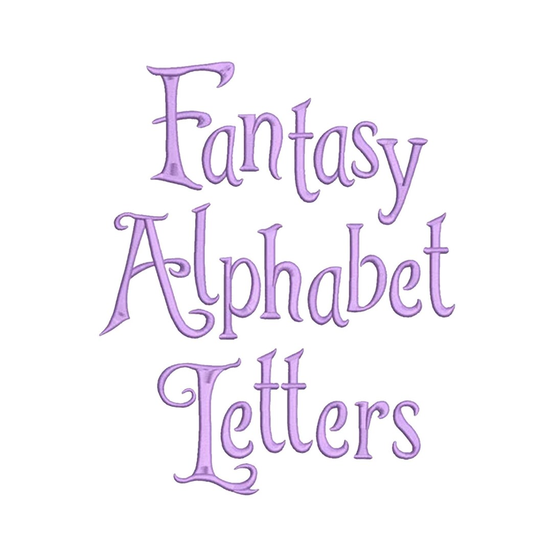 Fantasy Alphabet Letters - Machine Embroidery Font / Upper Case and ...