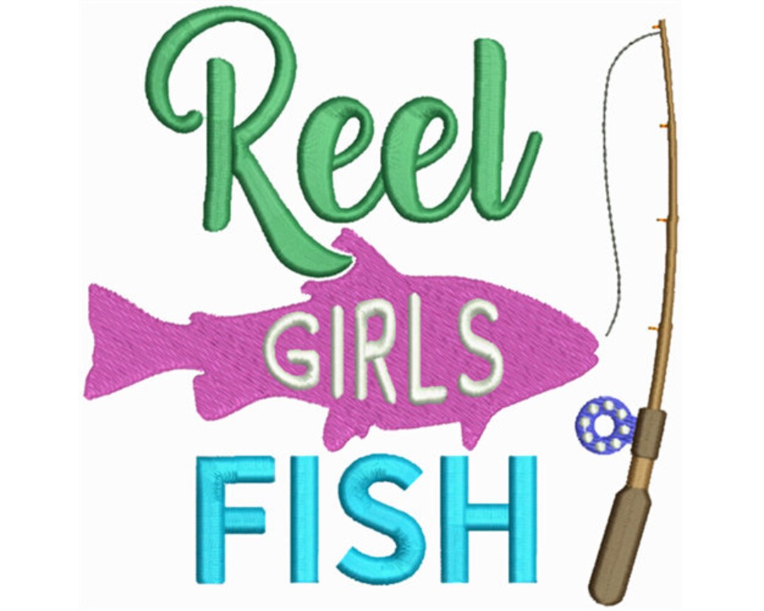 Fishing With Daughter Machine Embroidery Design, Real Girls Fish ...