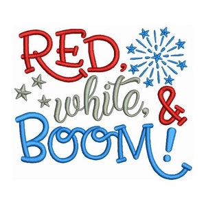 Red White & Boom - Machine Embroidery Design - 2 Sizes - Etsy