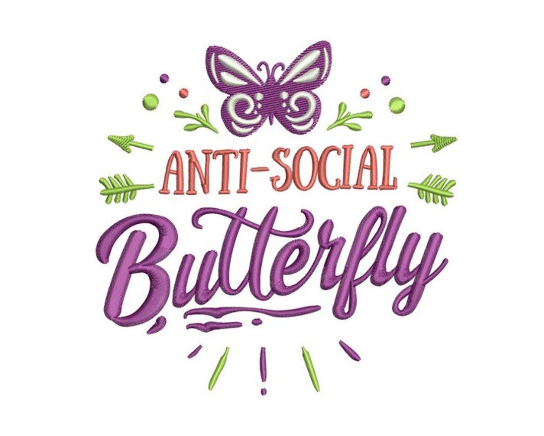 Anti-social Butterfly Embroidery - Unique Embroidery - Introverts ...