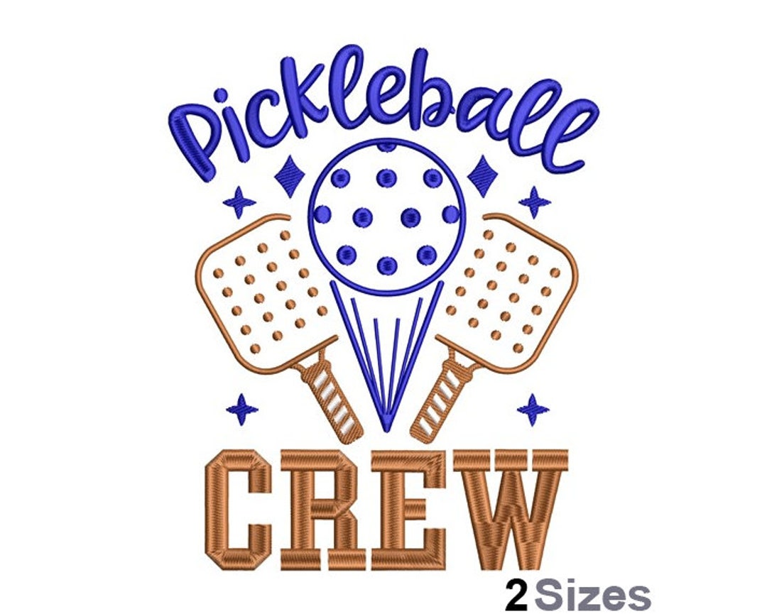 Pickleball Crew Embroidery - Pickleball Embroidery - Sports Embroidery ...