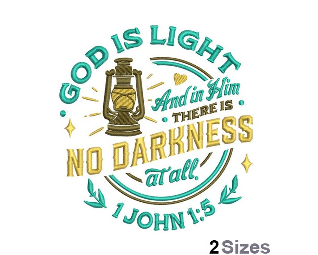 God is Light Embroidery - Bible Text Embroidery - Religious Embroidery ...