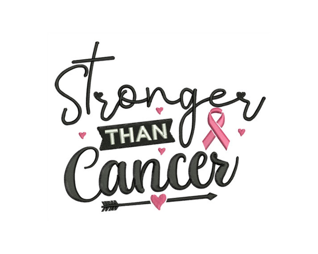 Stronger Than Cancer Quote - Cancer Awareness Ribbon - Embroidery ...