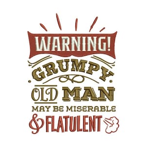 Vintage Vibes: Grumpy Old Man - Funny Senior Quote for DIY Crafts and ...