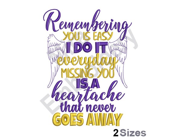 Remembering You is Easy Missing You is a Heartache Machine | Etsy