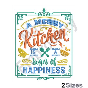 A Messy Kitchen - Machine Embroidery Design - 2 Sizes - Etsy