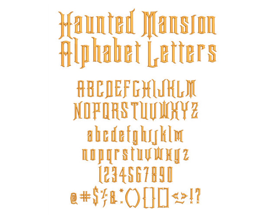 Haunted Mansion Fonts Fonts Design Alphabet Letters Machine Embroidery ...