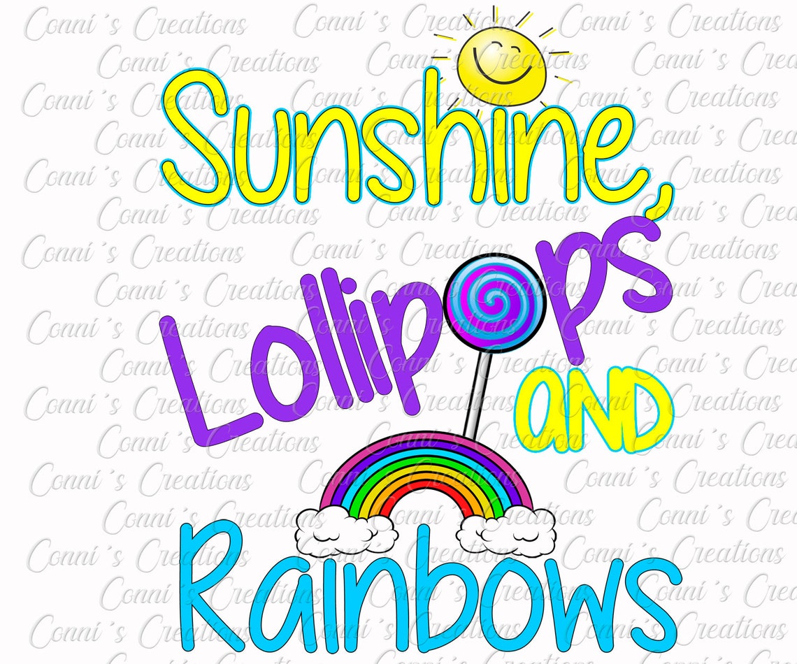 Sunshine, Lollipops and Rainbows Digital Sublimation Design - Png - Etsy