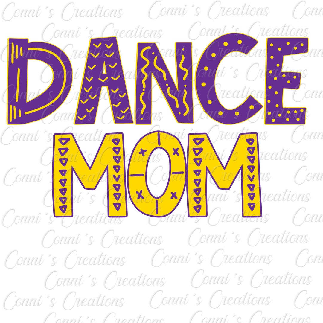 Dance Mom Digital Sublimation Design - Etsy