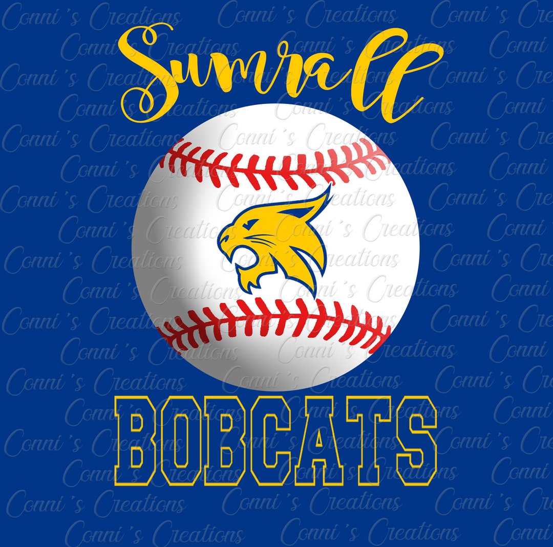 3 PNGS!!! Sumrall Bobcats Baseball Digital Sublimation Design--3 in 1 ...