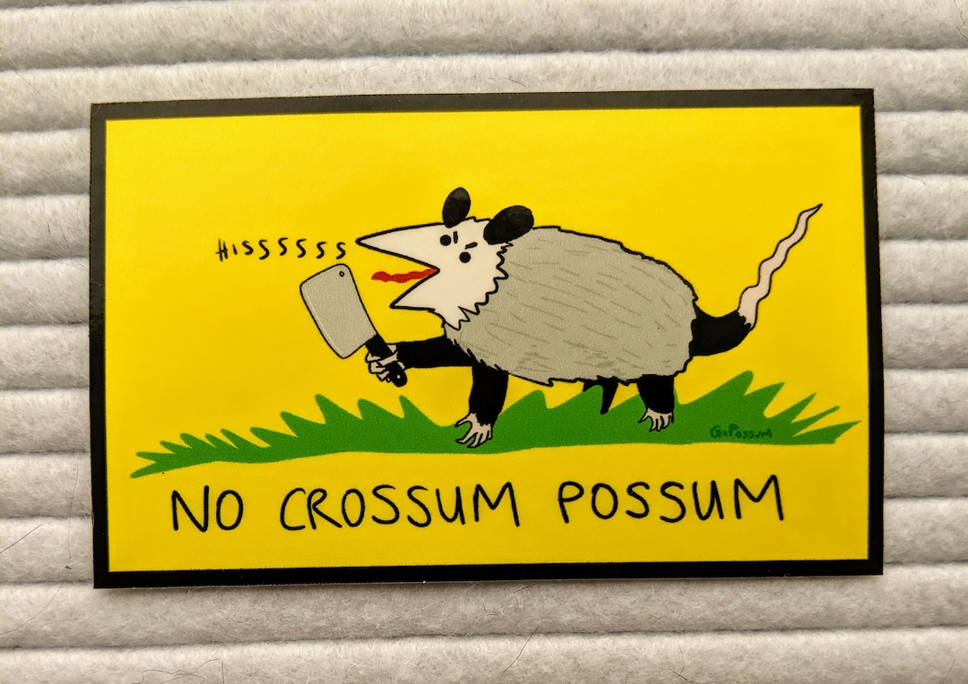 No Crossum Possum Sticker - Etsy