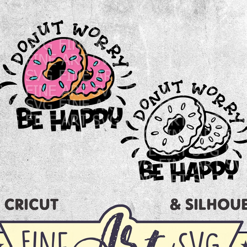 Donut Worry Be Happy - Etsy