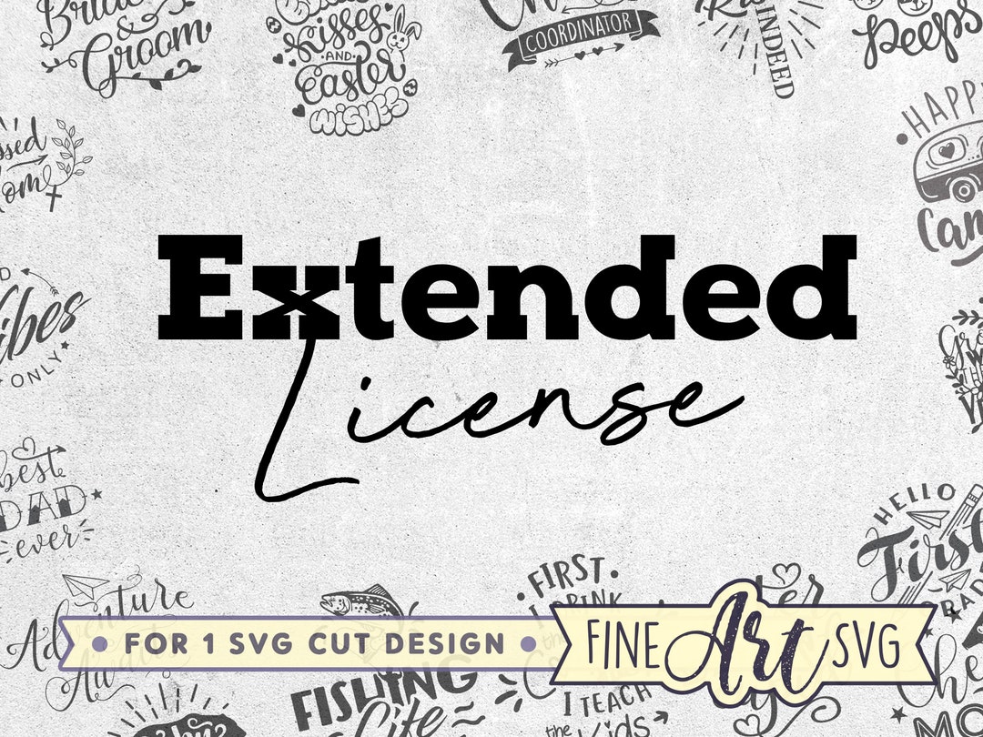 Extended License, Commercial License for 1 SVG Design - Etsy