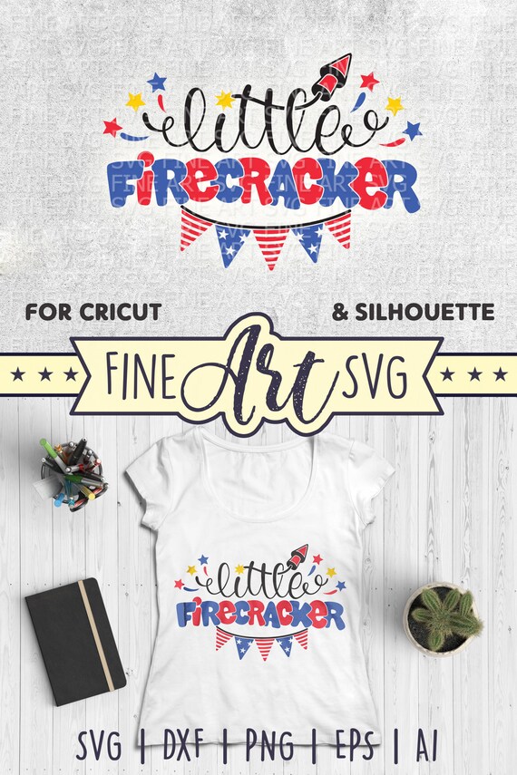 Little Firecracker Svg Cut File For Cricut Silhouette svg | Etsy