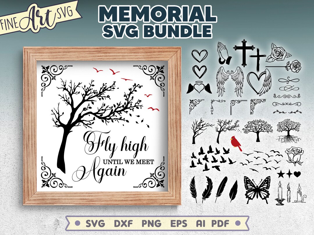 Memorial SVG Bundle, Remembrance Svg, Family Loss Svg, Farmhouse Sign ...