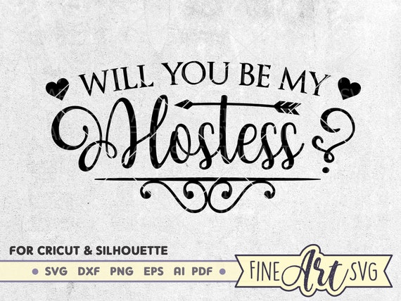 Will You Be My Hostess SVG Wedding Card SVG Wedding Decor | Etsy