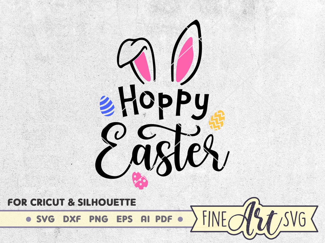 Hoppy Easter Bunny Ears SVG: Cricut & Silhouette Cut File (digital ...