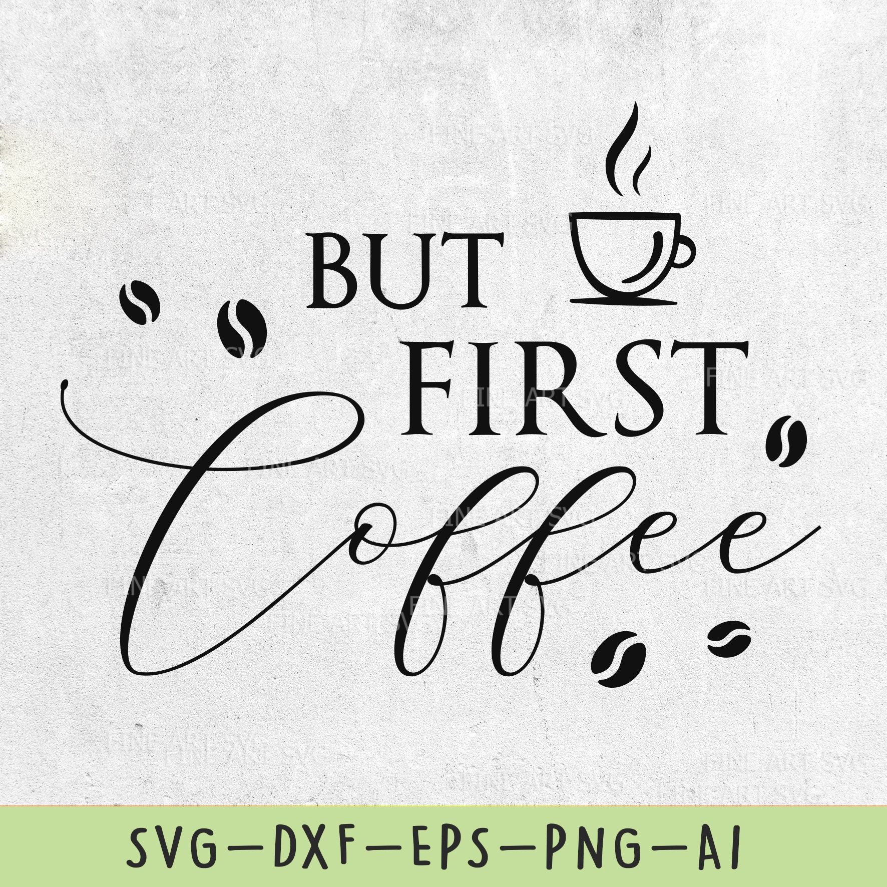 But First Coffee Svg Coffee Svg Coffee Shirt Svg Coffee - Etsy
