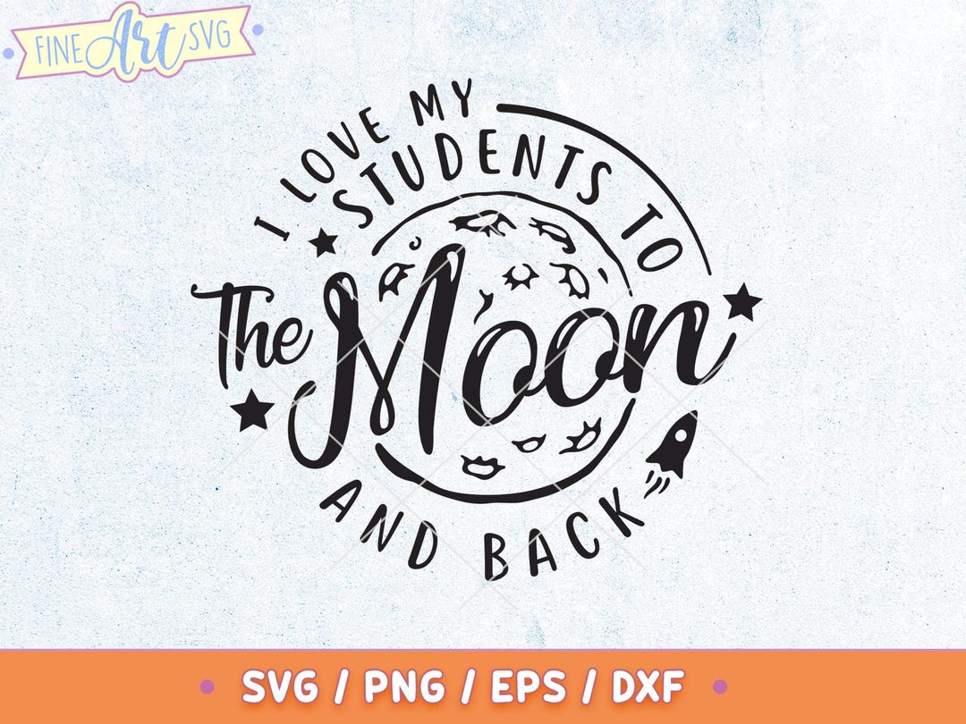 I Love My Students SVG: Teacher Appreciation Design (digital Download ...