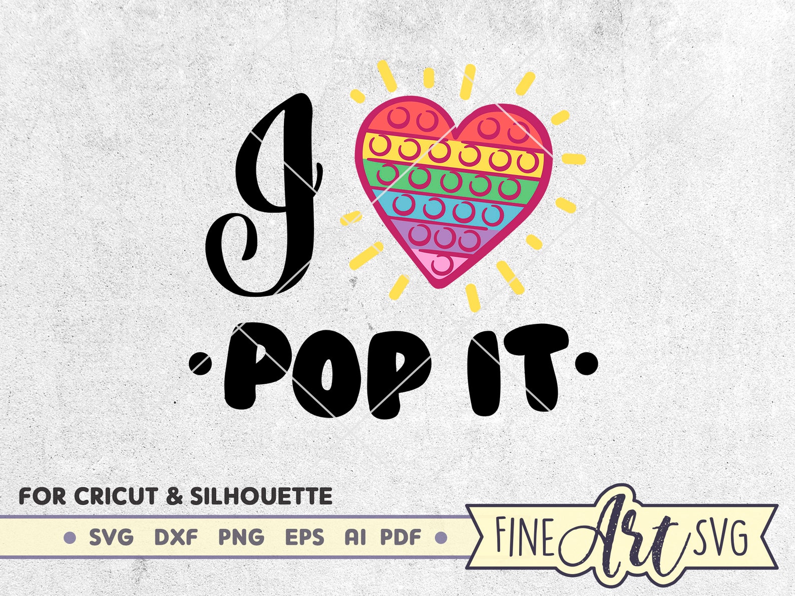 I Love Pop It Svg Just Poppin Svg Bubble Fidget Toy Svg - Etsy