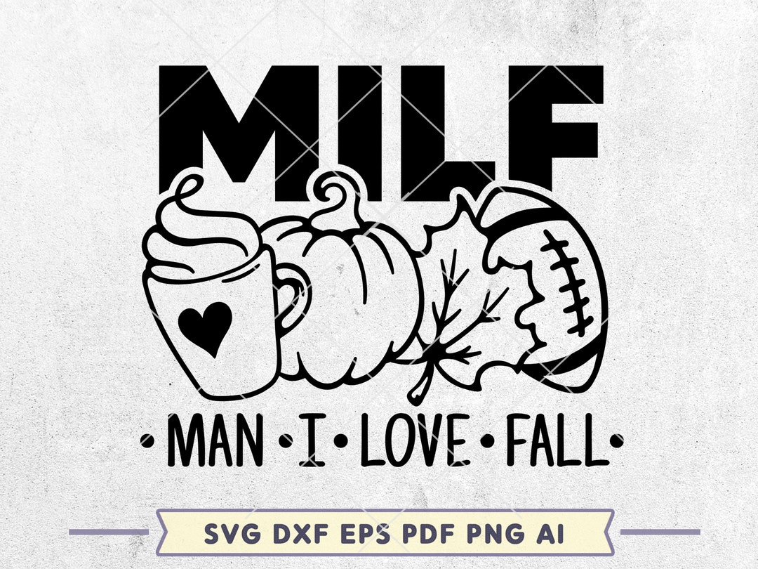 Man I Love Fall SVG: Funny Mom Shirt, Autumn Vector (digital File) - Etsy