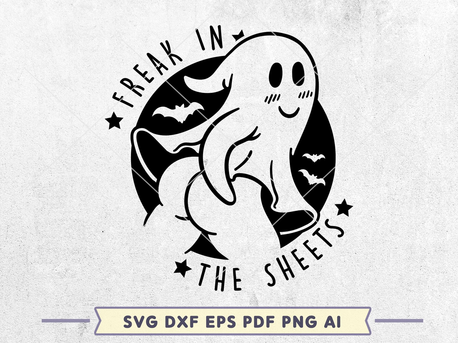 Freak in the Sheets SVG Ghost Shirt Svg Halloween Svg Cut - Etsy
