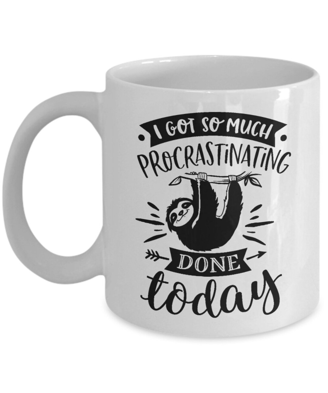 Procrastination Mug Sloth Coffee Mugs Gift With Sarcasm for - Etsy UK