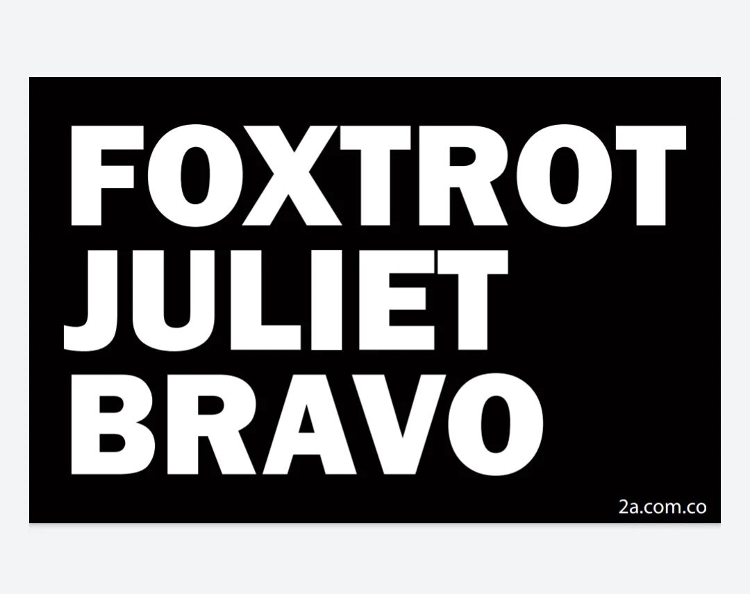 Foxtrot Juliet Bravo FJB Vinyl Sticker - Etsy