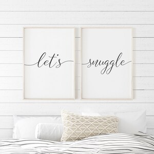 Let's Snuggle Printable, Dorm Wall Decor, Bedroom Decor, Sign for Above ...