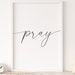 Pray Print, Bible Verse Wall Art, Printable Art, Scripture Wall Art ...