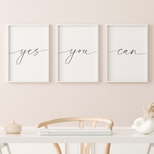 Yes You Can Print, Printable Set of 3, Motivational Signs, Office Wall ...
