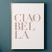 Fashion Print, Ciao Bella Sign, Fashion Wall Art, Home Wall Decor ...