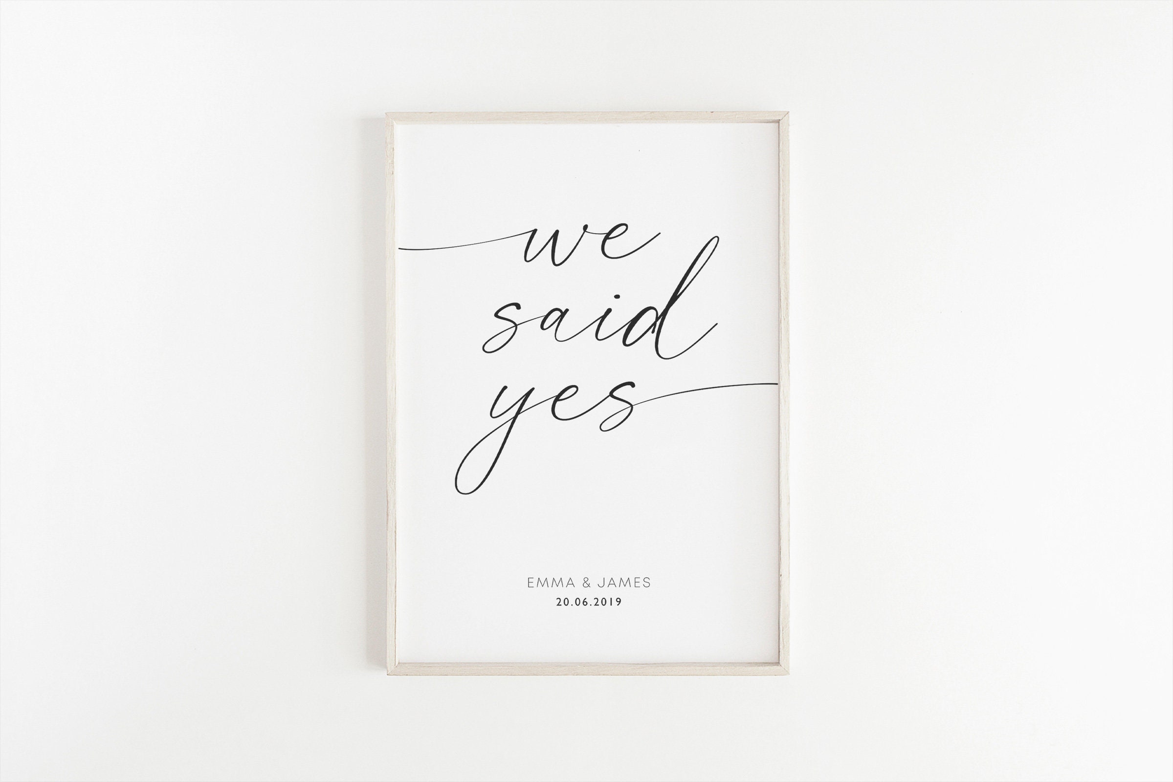 CUSTOM WEDDING PRINT We Said Yes Print Custom Engagement - Etsy