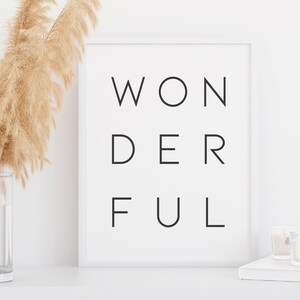 Wonderful Print, Printable Quote, Wonderful Print, Typography Printable ...
